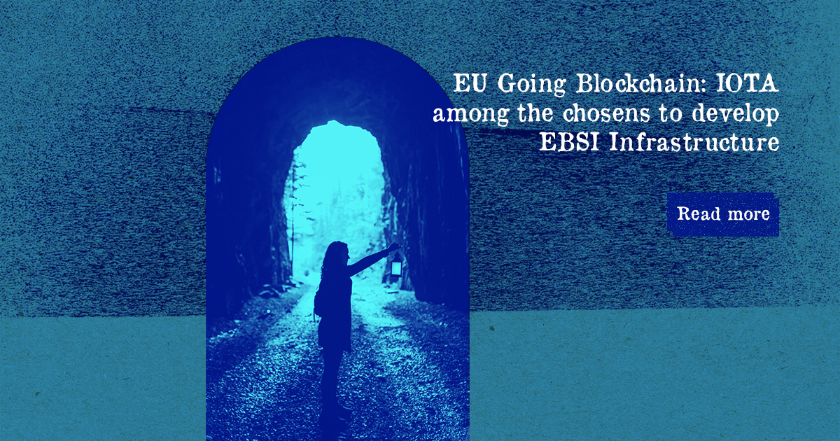 EU Going Blockchain: IOTA Among the Chosen to Develop EBSI ...