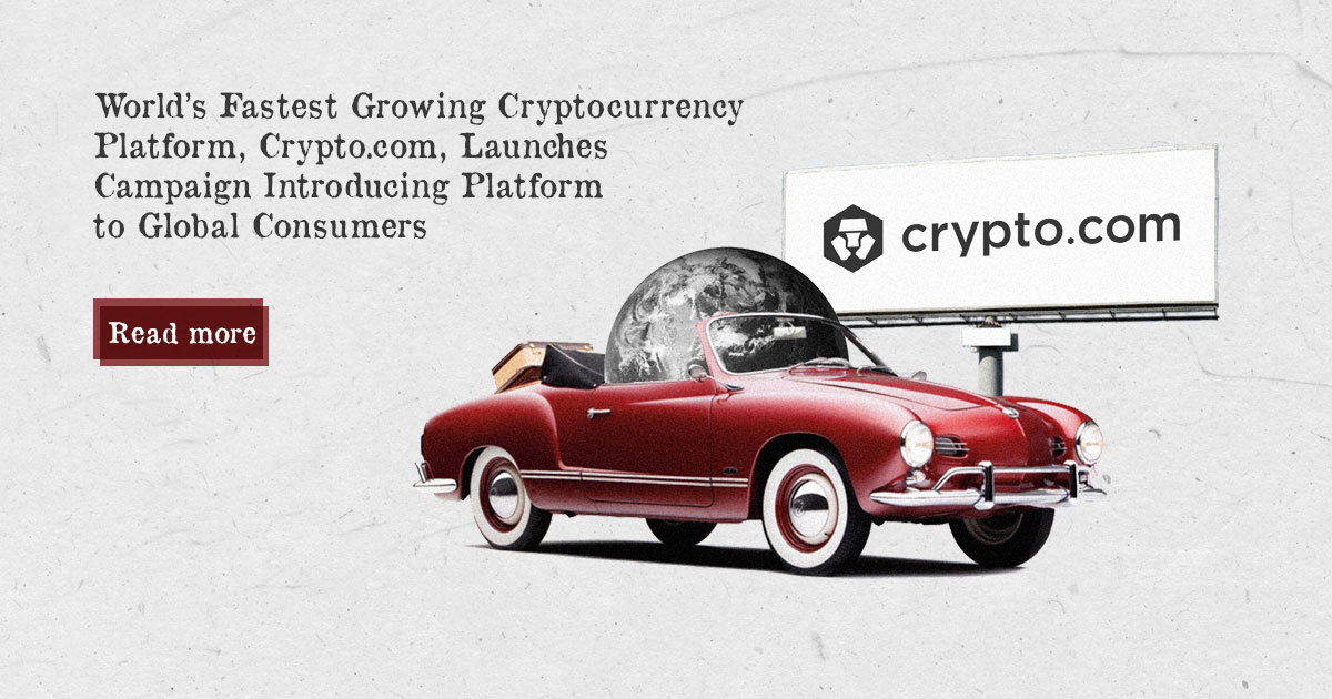 World’s Fastest Growing Cryptocurrency Platform, Crypto.com, Launches ...